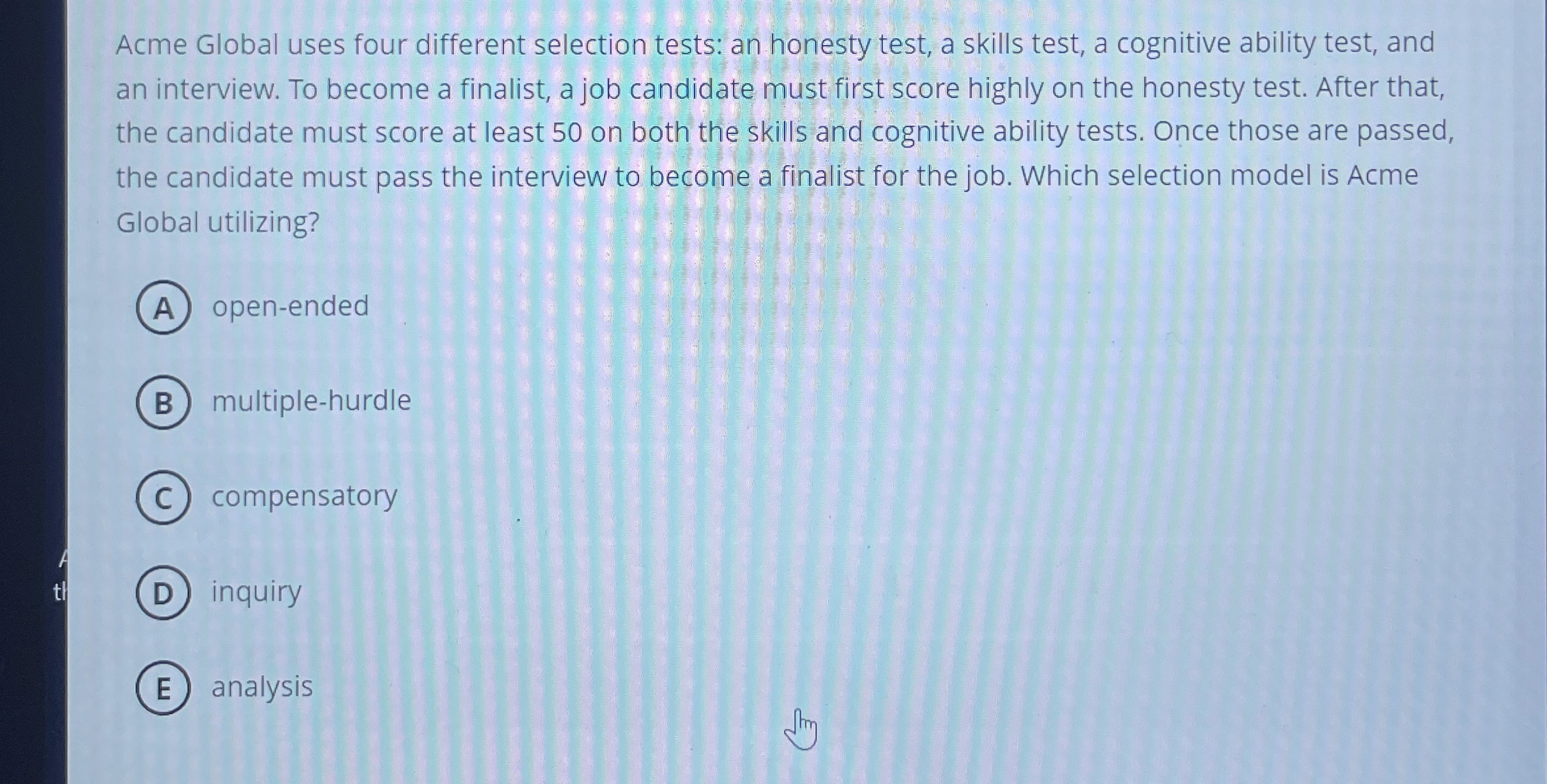 Solved Acme Global uses four different selection tests: an | Chegg.com