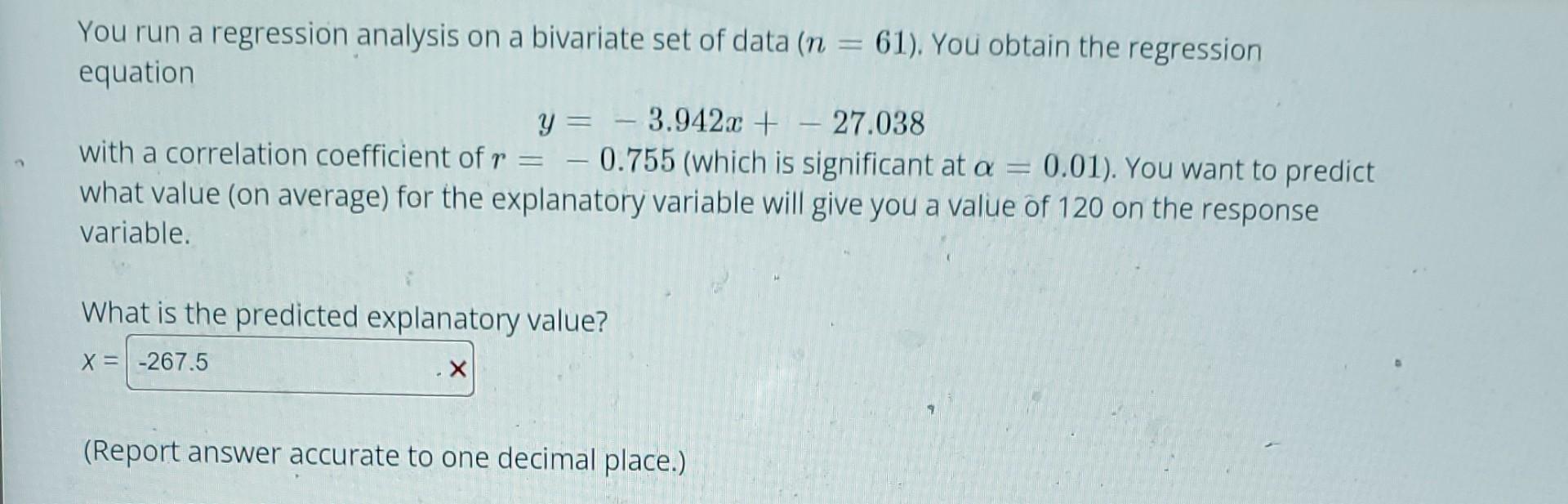 Solved You run a regression analysis on a bivariate set of | Chegg.com