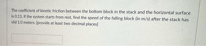 Solved Three identical blocks are stacked upon each other, | Chegg.com