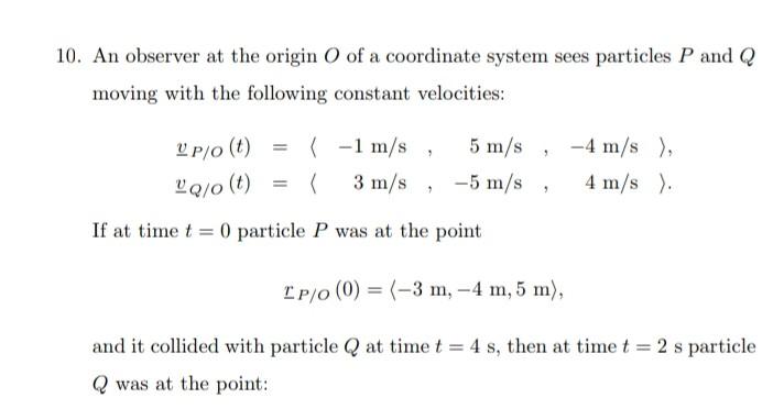 Solved 6. In the diagram given below OX,OY are two mutually | Chegg.com