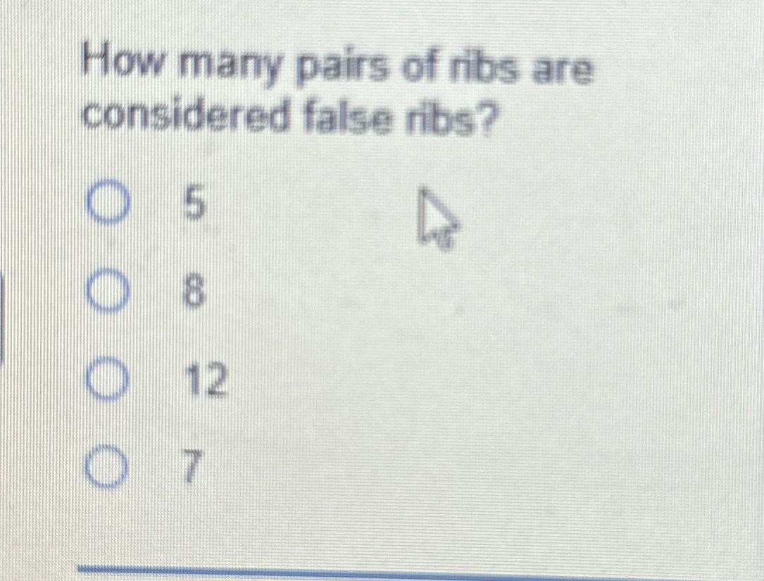 Solved How many pairs of ribs areconsidered false ribs?58127 | Chegg.com