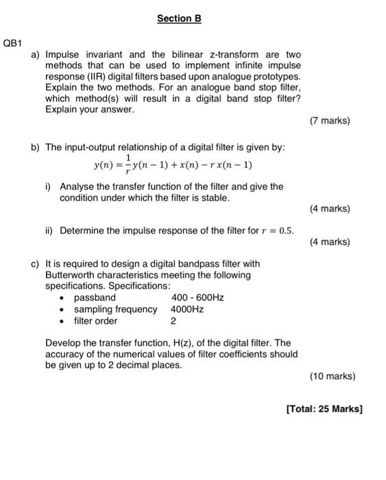Solved a) Impulse invariant and the bilinear z-transform are | Chegg.com