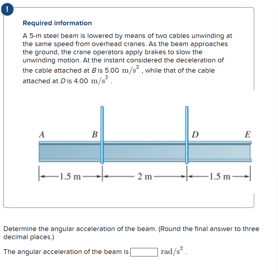 Solved \( ! \) ﻿Required information A 5-m steel beam is | Chegg.com