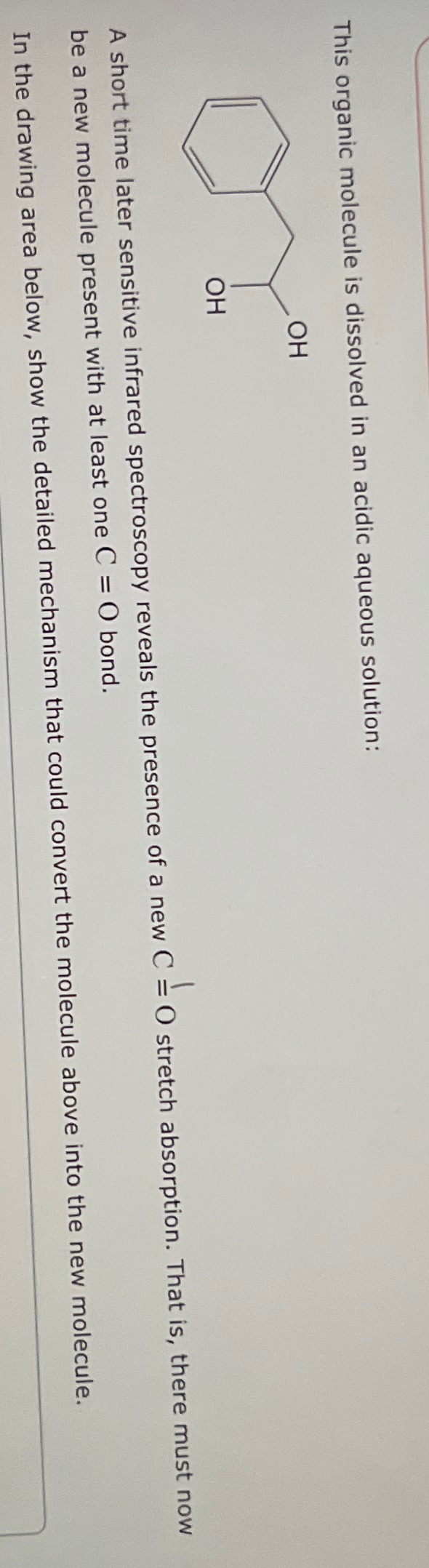 Solved This Organic Molecule Is Dissolved In An Acidic