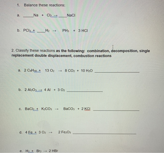 Solved 1. Balance these reactions: a. _Na + Cl2 = _Naci b. | Chegg.com