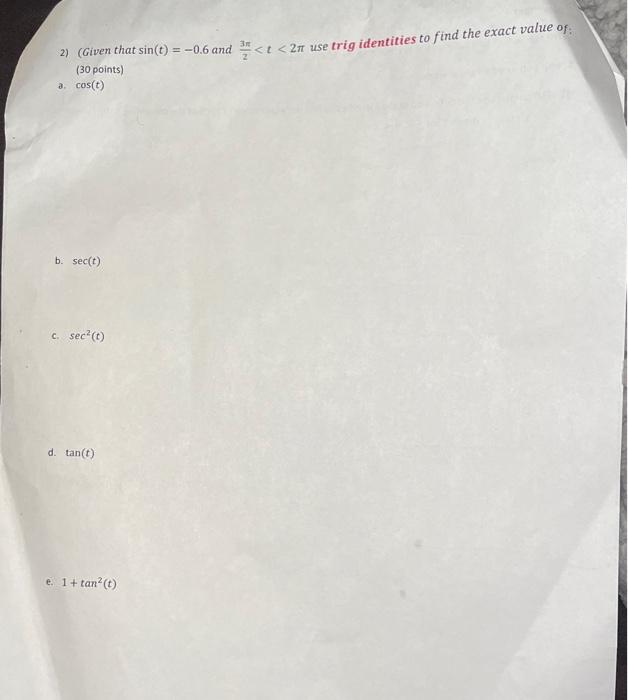 Solved 2) (Given that sin(t)=−0.6 and 23π | Chegg.com