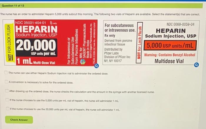 Solved The nurse has an order to administer Heparin 5,000 | Chegg.com