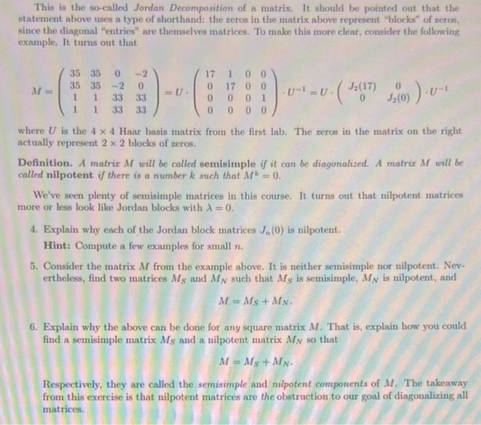 Solved This is the so-called Jordan Decomposition of a | Chegg.com