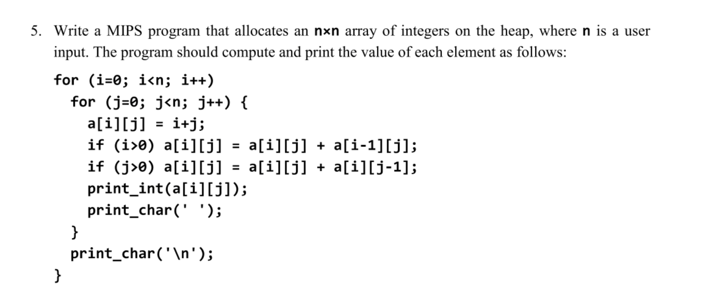 Write A Mips Program That Allocates An N×n ﻿array Of 0362