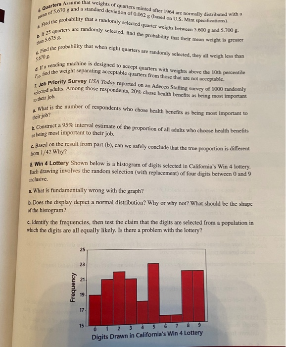 Solved 6 Quarters Assume that weights of quarters minted | Chegg.com