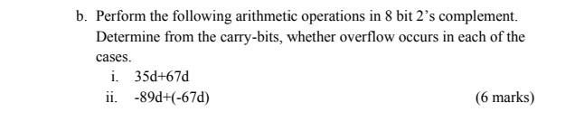 Solved b. Perform the following arithmetic operations in 8 | Chegg.com