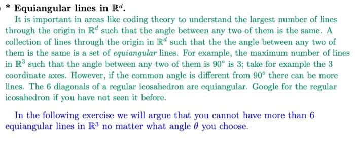 Solved * Equiangular lines in Rd. It is important in areas | Chegg.com