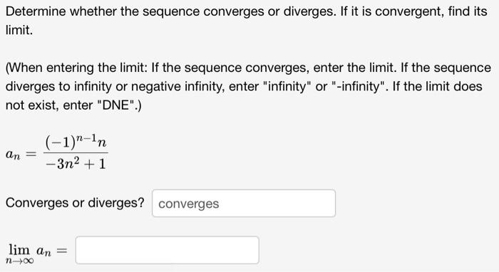 Solved Determine whether the sequence converges or diverges. | Chegg.com