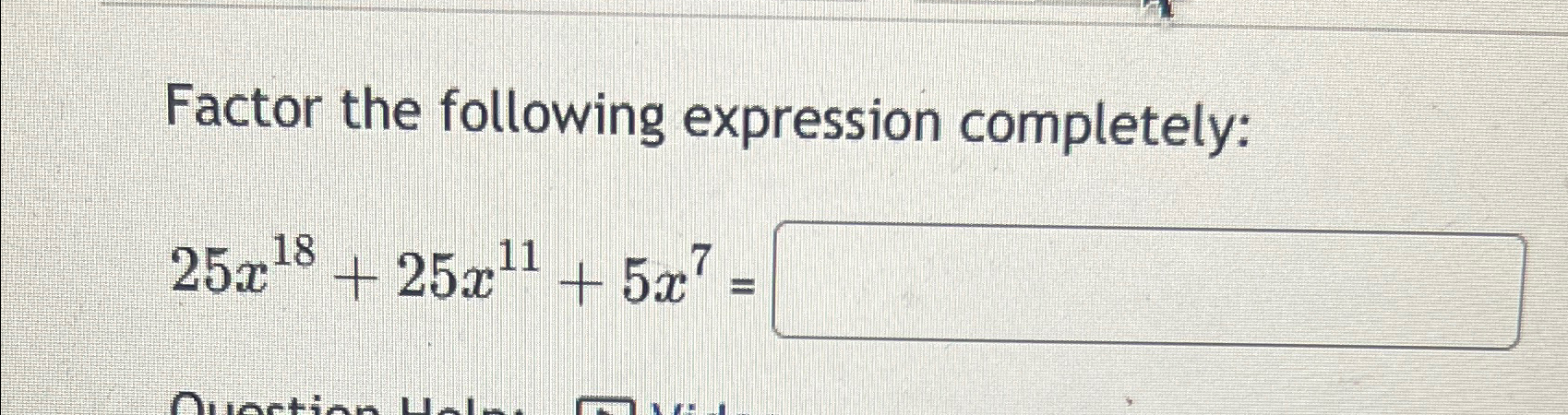 Solved Factor the following expression | Chegg.com