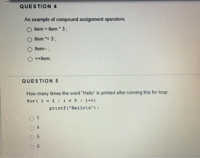 Solved QUESTION 4 An example of compound assignment | Chegg.com