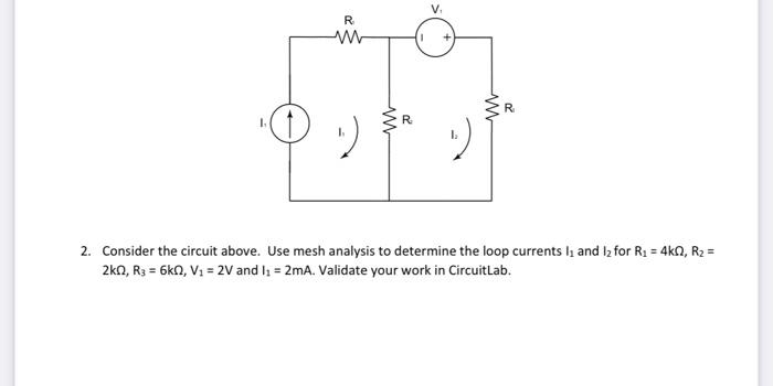 Solved 2 Consider The Circuit Above Use Mesh Analysis To 0445