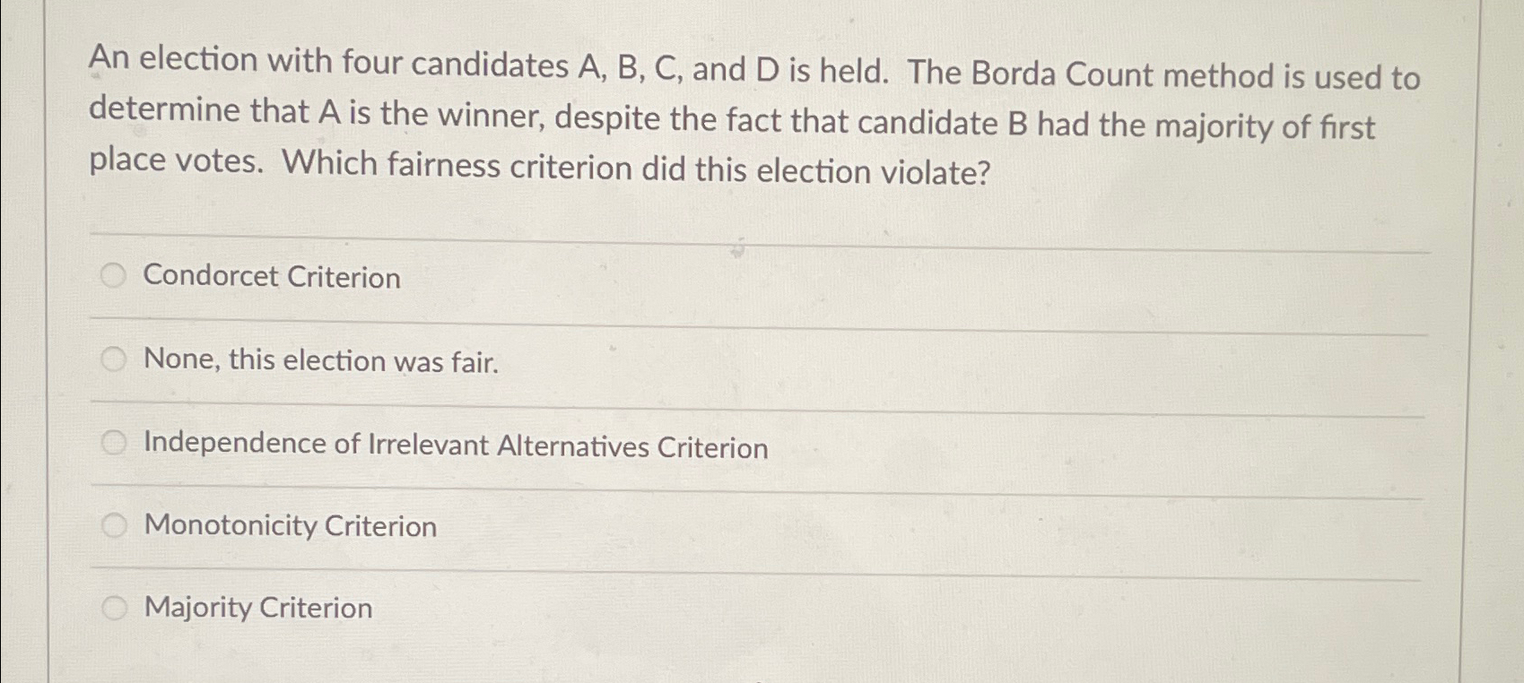 Solved An election with four candidates A, ﻿B, ﻿C, ﻿and D is | Chegg.com