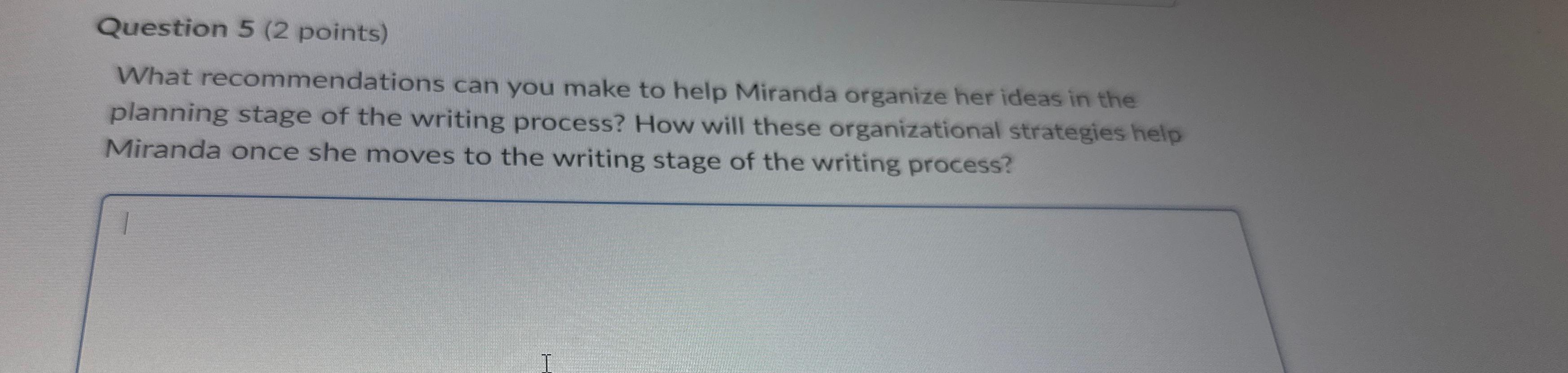 Solved Question 5 (2 ﻿points)What recommendations can you | Chegg.com