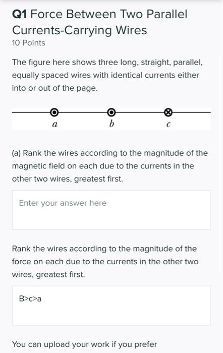 Solved Q1 Force Between Two Parallel Currents-Carrying Wires | Chegg.com