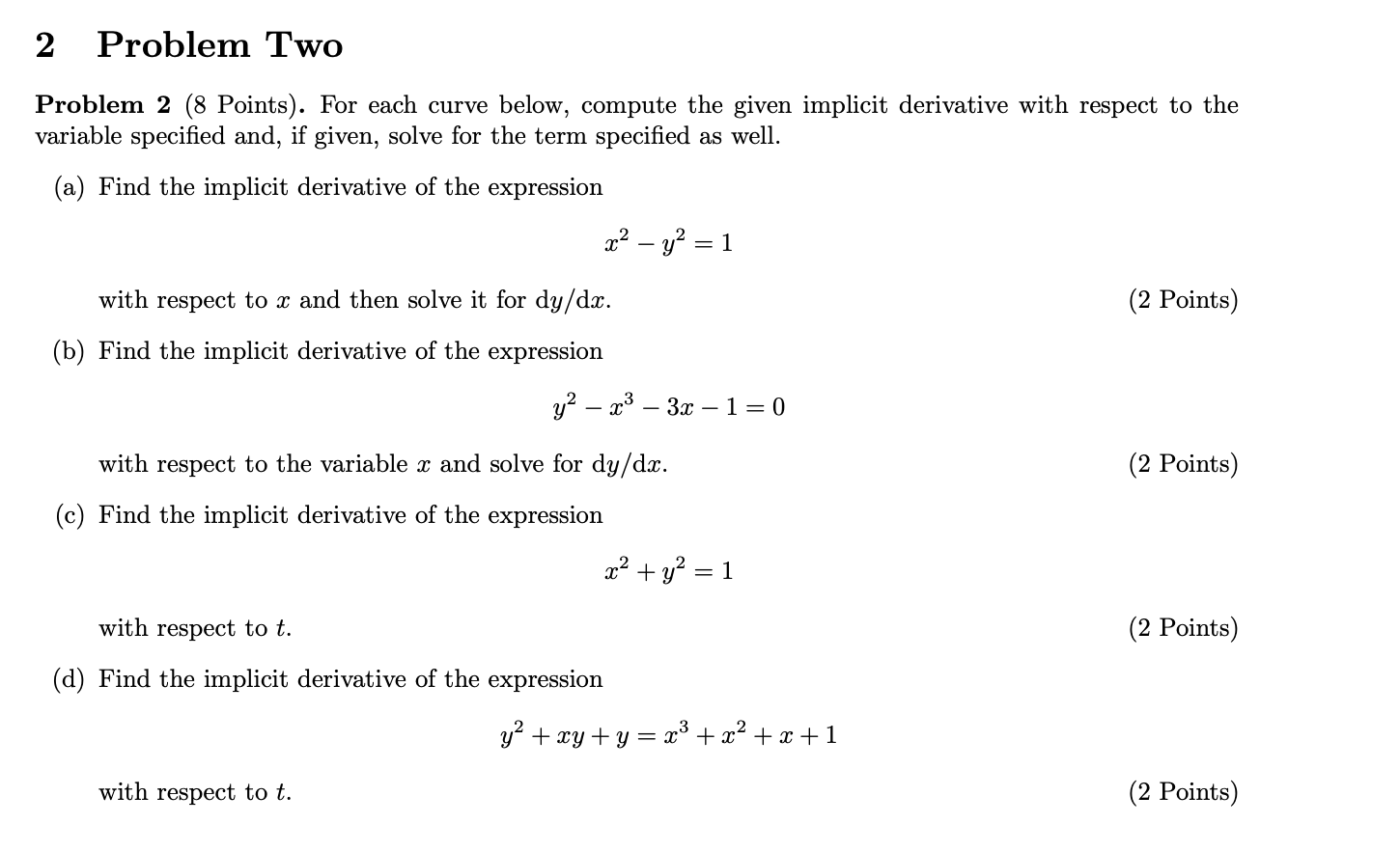 Solved 2 ﻿Problem TwoProblem 2 (8 ﻿Points). ﻿For each curve | Chegg.com