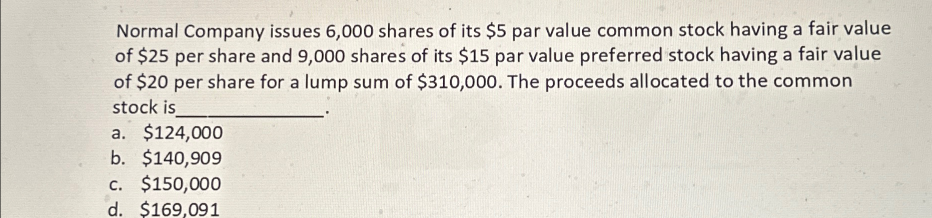 Solved Normal Company issues 6,000 ﻿shares of its $5 ﻿par | Chegg.com