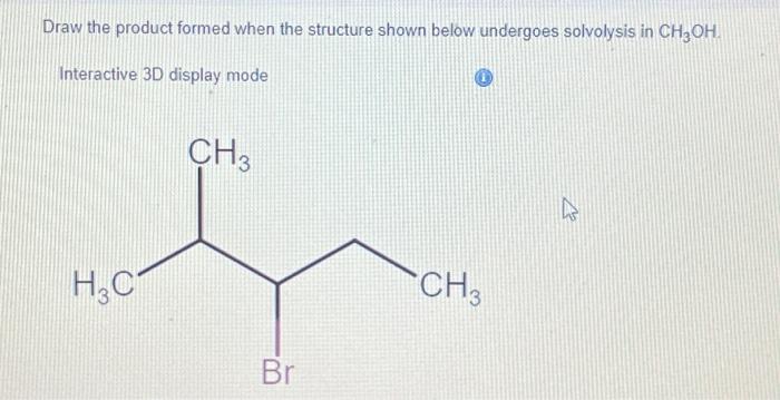 Solved Draw the product formed when the structure shown | Chegg.com