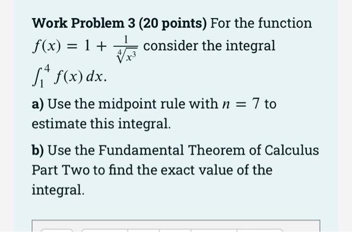 Solved Work Problem 3 ( 20 points) For the function | Chegg.com Solved Work Problem 3 ( 20 points) For the function | Chegg.com