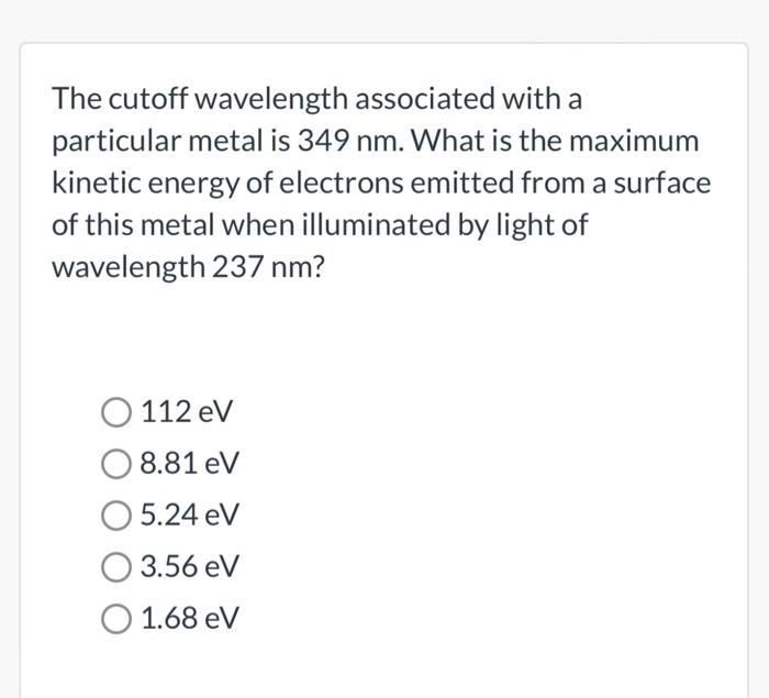 Solved The cutoff wavelength associated with a particular | Chegg.com