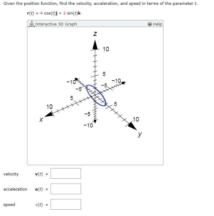 Solved Given the position function, find the velocity, | Chegg.com