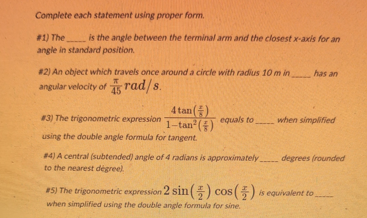 Solved Complete each statement using proper form.#1) ﻿The is | Chegg.com