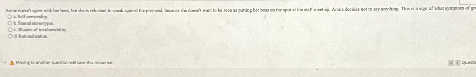 Solved a. ﻿Self-eensorship.b. ﻿Shared stereotypes.c. | Chegg.com