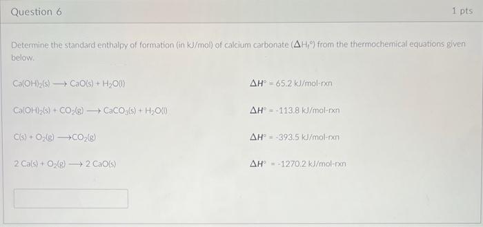 Solved determine the standard enthalpy of formation (in | Chegg.com