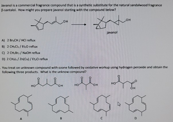 Solved Javanol is a commercial fragrance compound that is a | Chegg.com