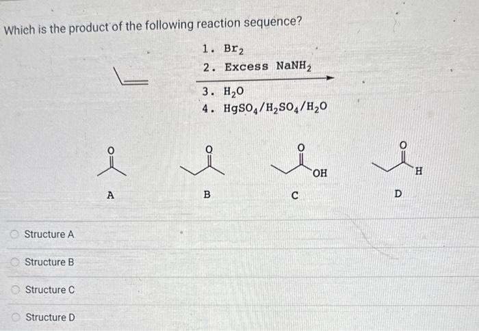Solved A B C D Structure A Structure B Structure C Structure 1898
