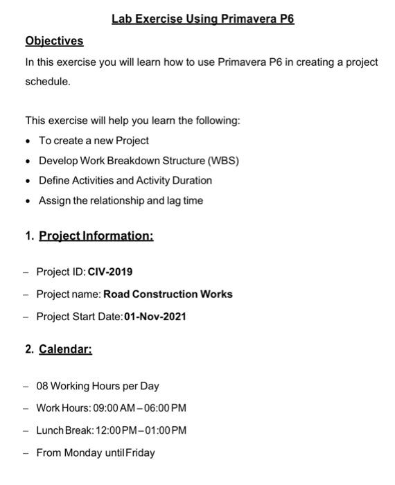 Solved Lab Exercise Using Primavera P6 Objectives In this | Chegg.com