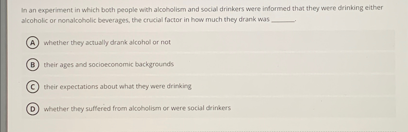 Solved In an experiment in which both people with alcoholism | Chegg.com