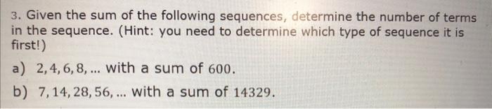 Solved 3. Given the sum of the following sequences, | Chegg.com