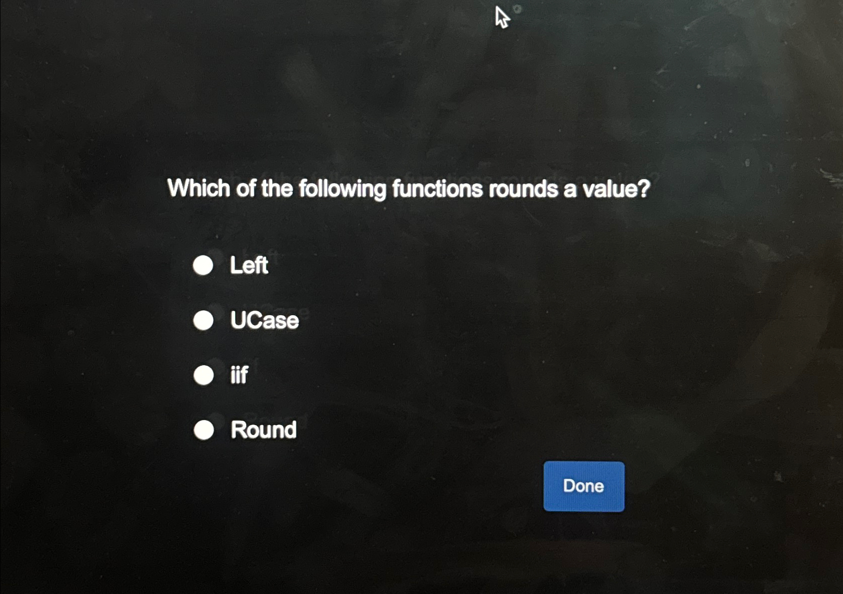 Solved Which of the following functions rounds a | Chegg.com