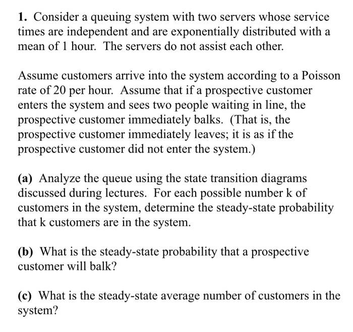 1. Consider a queuing system with two servers whose | Chegg.com