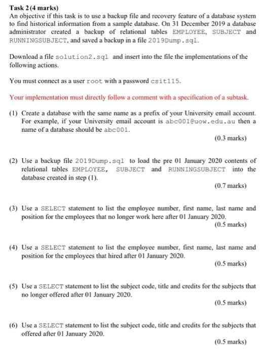 Solved Task 2 (4 marks) An objective if this task is to use | Chegg.com