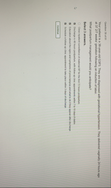 Solved Question 38 ﻿of 81Your patient is a 38-year-old G3P3. | Chegg.com