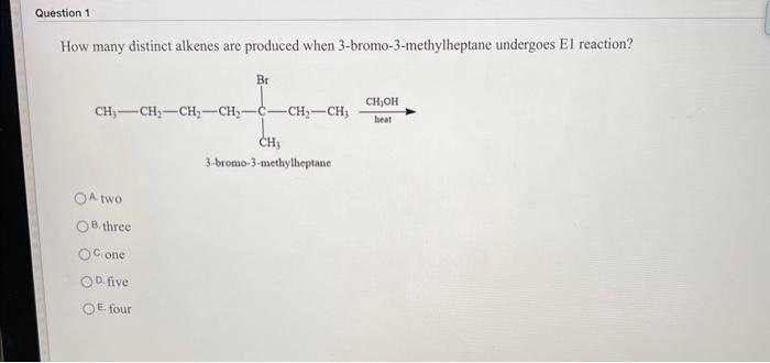 Solved How many distinct alkenes are produced when | Chegg.com