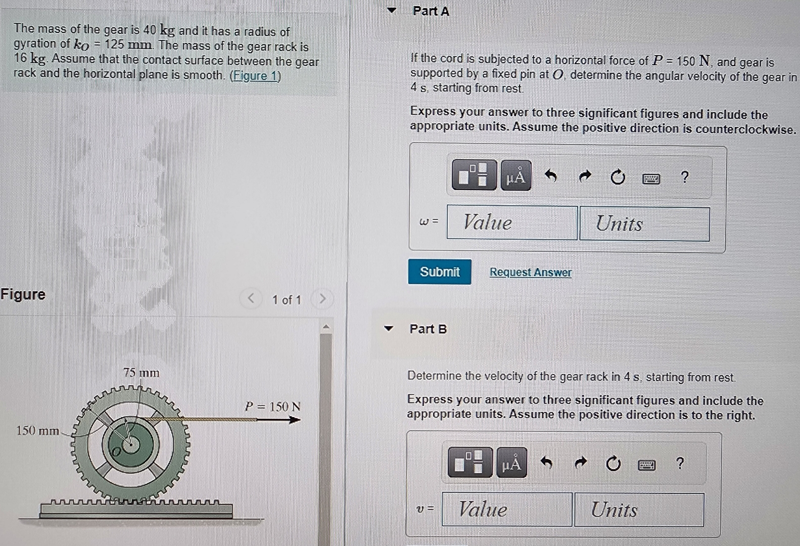 Solved The mass of the gear is 40kg ﻿and it has a radius of | Chegg.com
