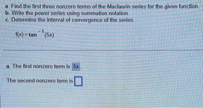 Solved a. Find the first three nonzero terms of the | Chegg.com