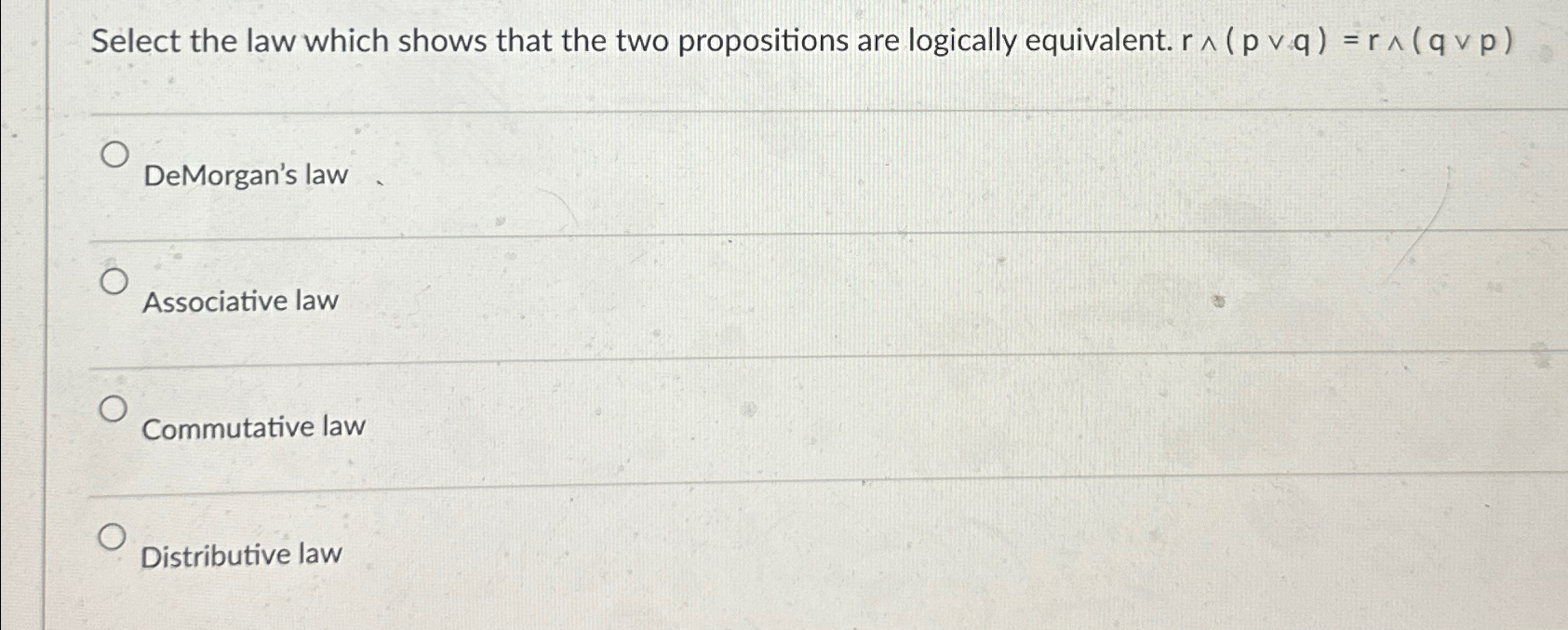 Solved Select the law which shows that the two propositions | Chegg.com
