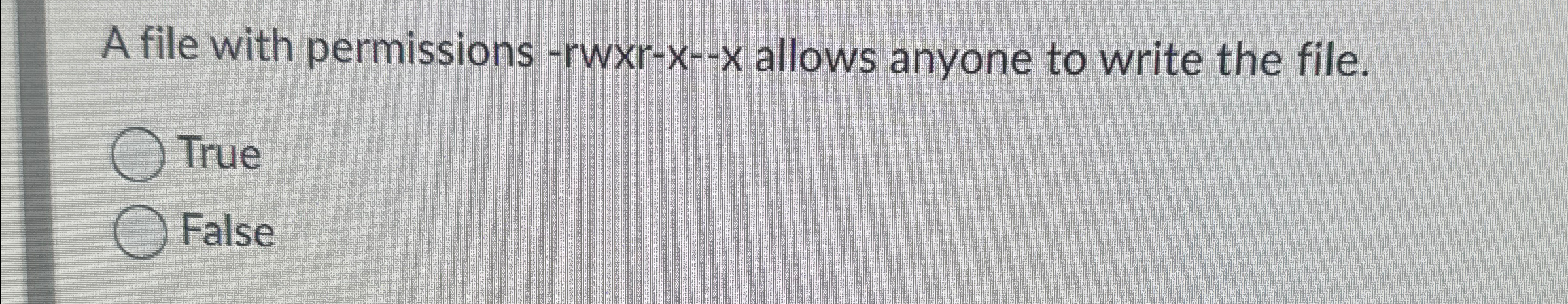 Solved A file with permissions -rwxr-x--x ﻿allows anyone to | Chegg.com