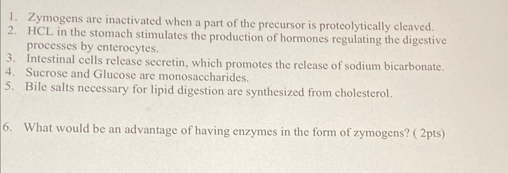 Solved Zymogens are inactivated when a part of the precursor | Chegg.com