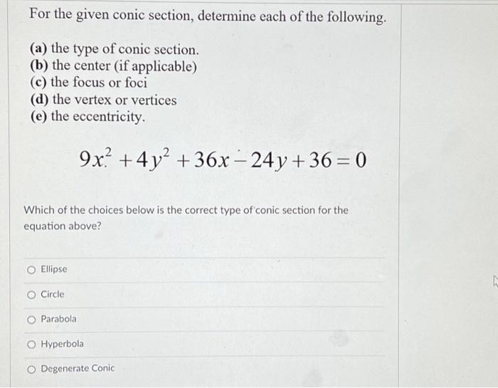 Solved For The Given Conic Section Determine Each Of The