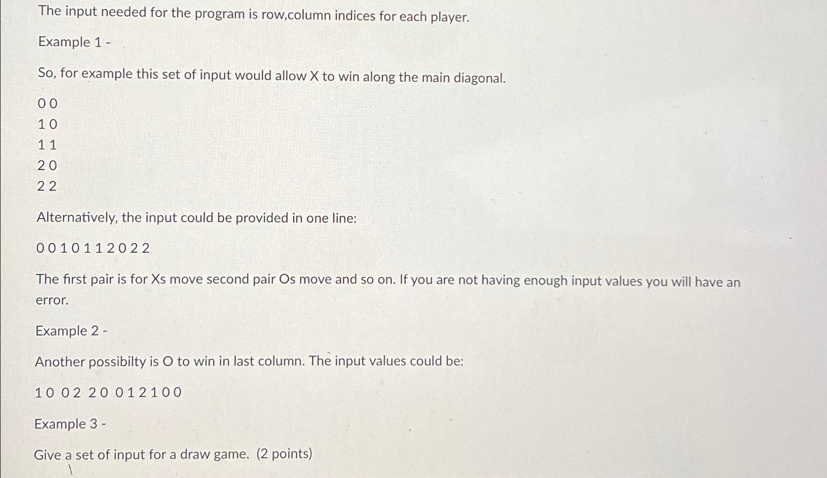Solved The input needed for the program is row,column | Chegg.com