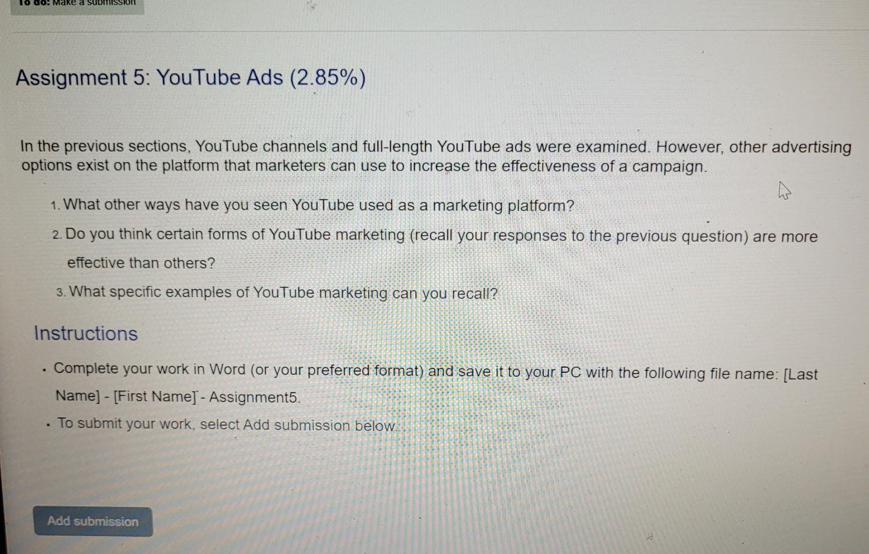 Solved Assignment 5: YouTube Ads (2.85%)In the previous | Chegg.com